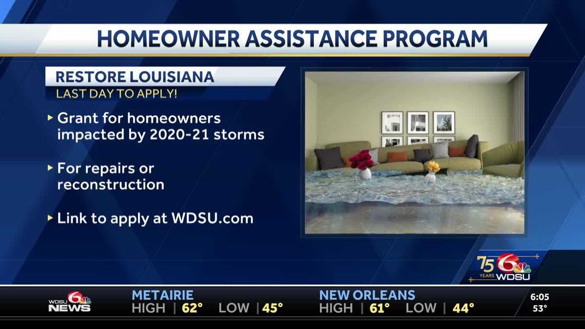 Deadline for Restore Louisiana Homeowner assistance program ends soon