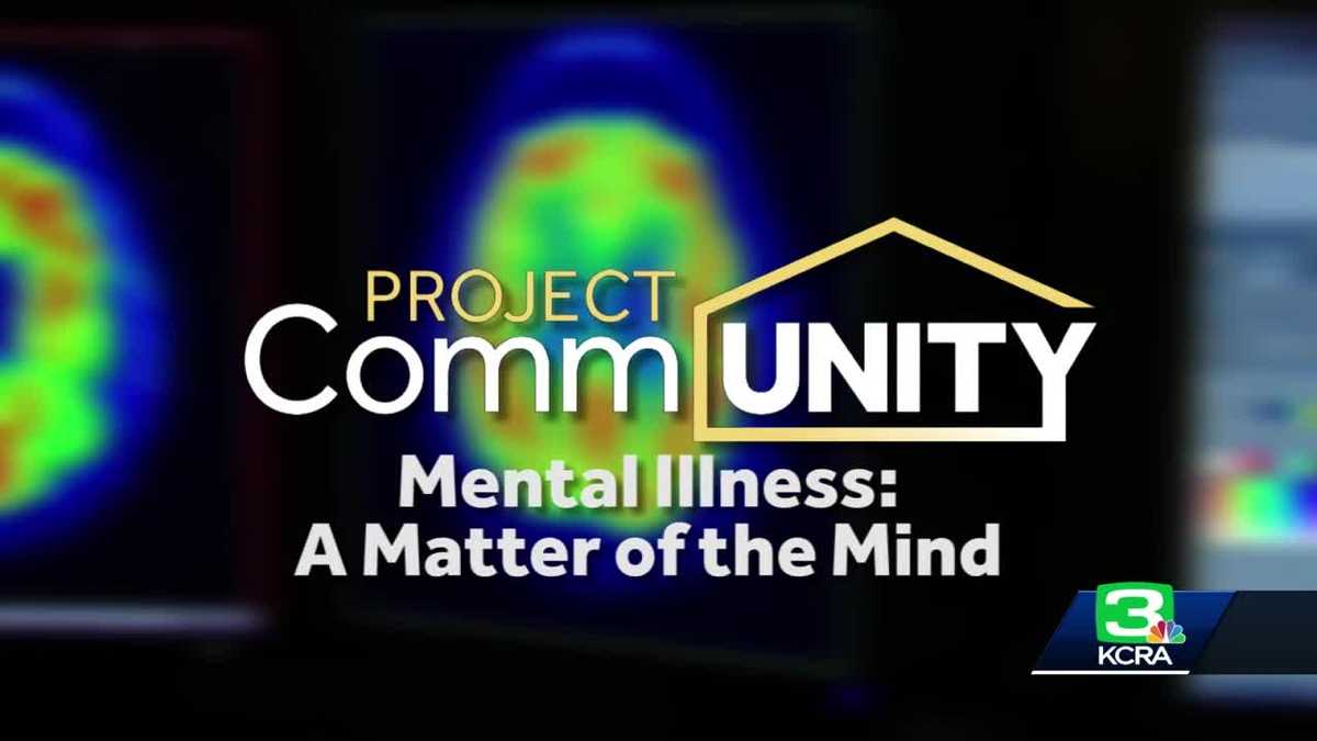 Project Community: Mental Illness - A Matter of the Mind