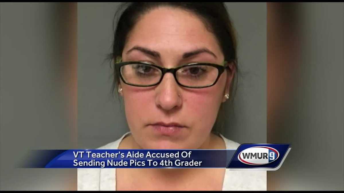 Vermont Teachers Aide Accused Of Sending Nude Photos To Fourth Grader