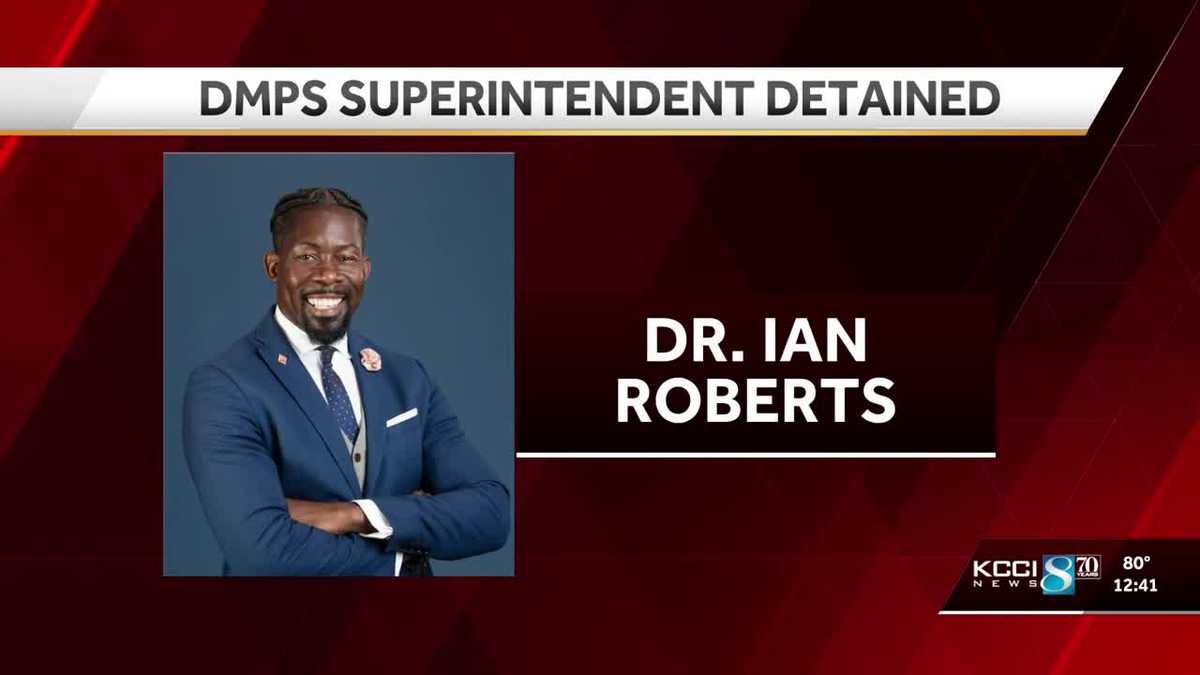 DMPS superintendent Dr. Ian Roberts detained by ICE