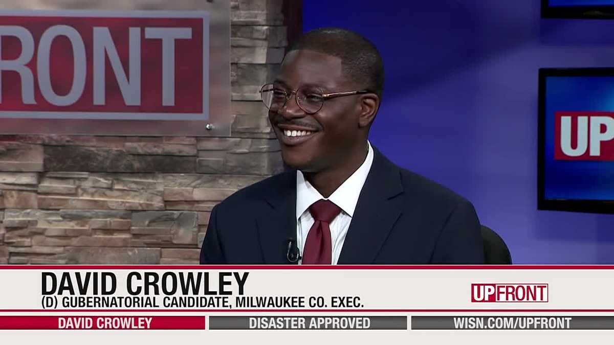 UPFRONT: Gov. candidate David Crowley