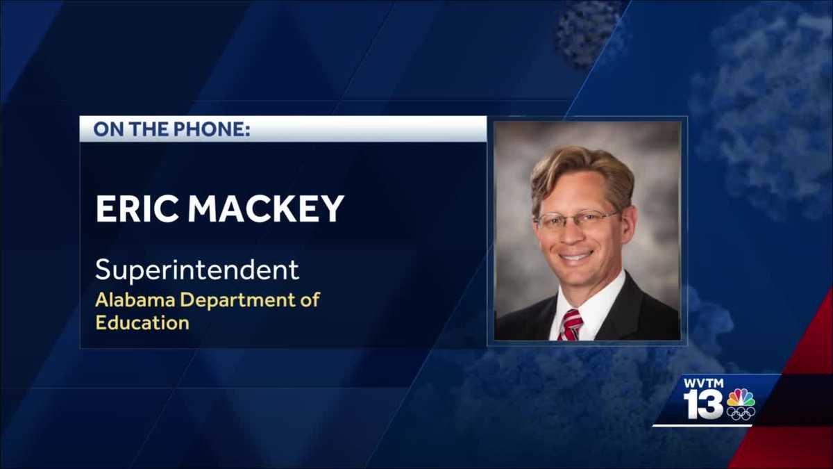 Alabama State Superintendent Dr. Eric Mackey on when schools could reopen