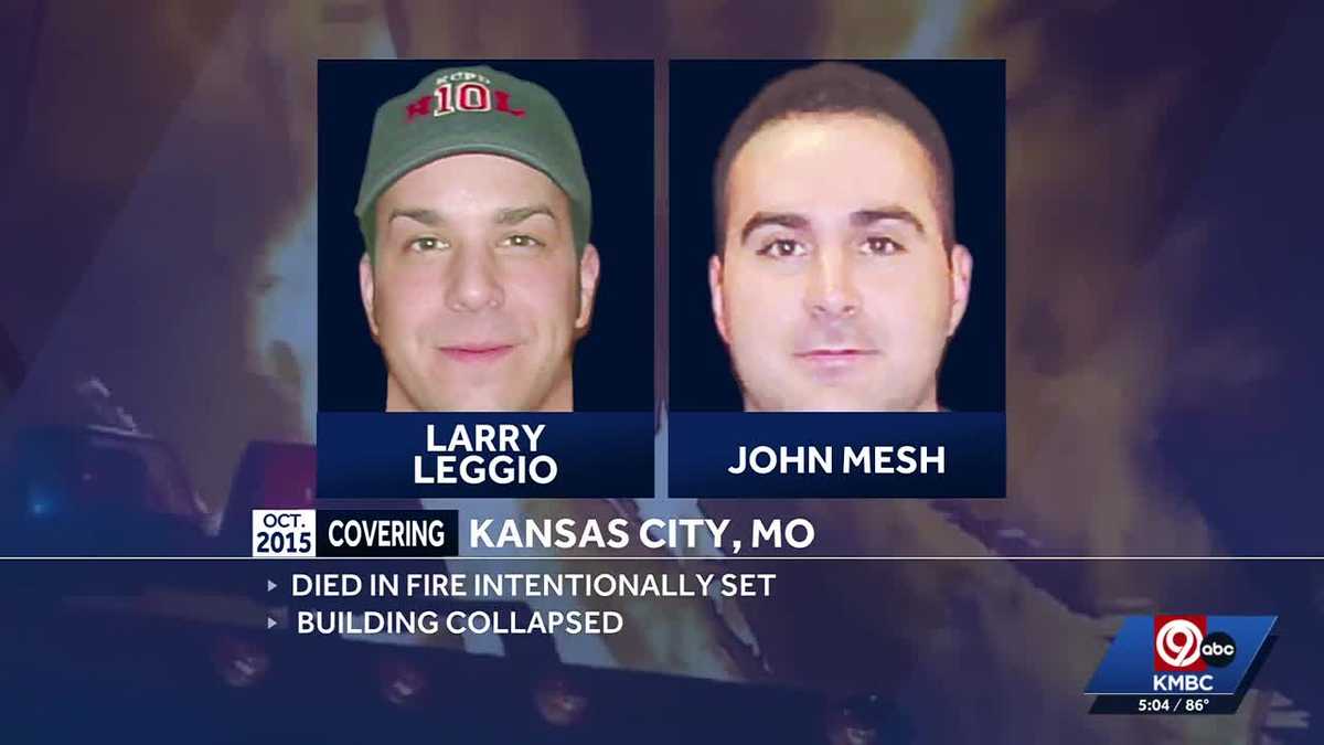 Kansas City firefighters John Mesh and Larry Leggio remembered 10 years ...