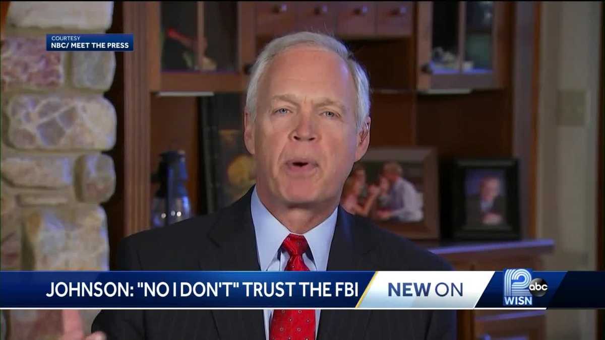 Sen Ron Johnson Says He Doesnt Trust The Fbi