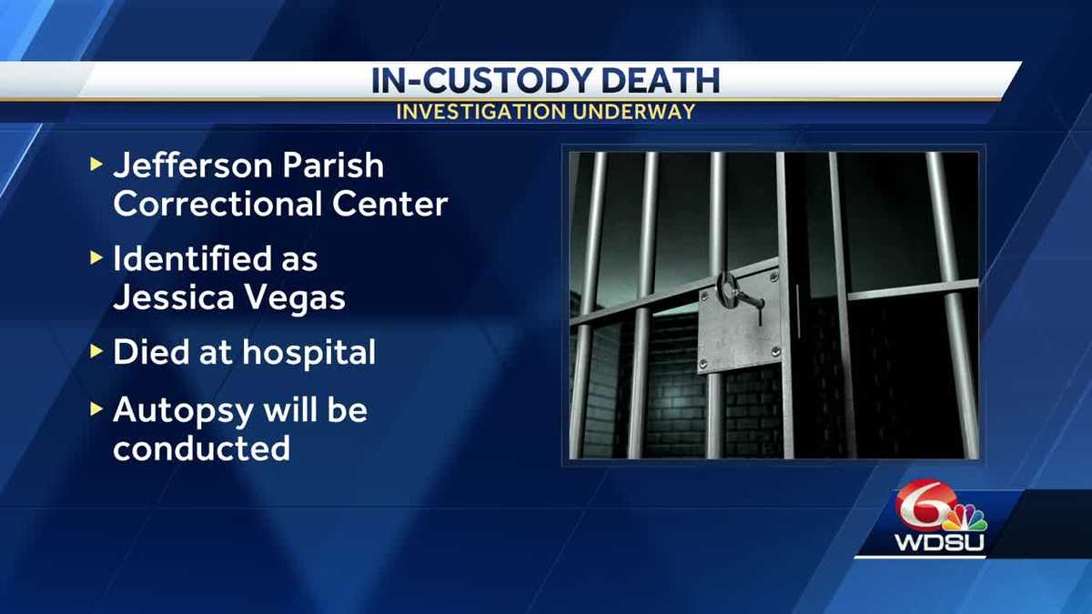 Jefferson Parish female inmate dies in custody