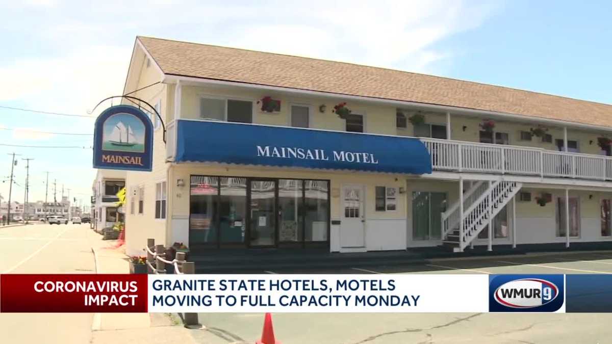 Granite State hotels, motels can open at full capacity starting Monday
