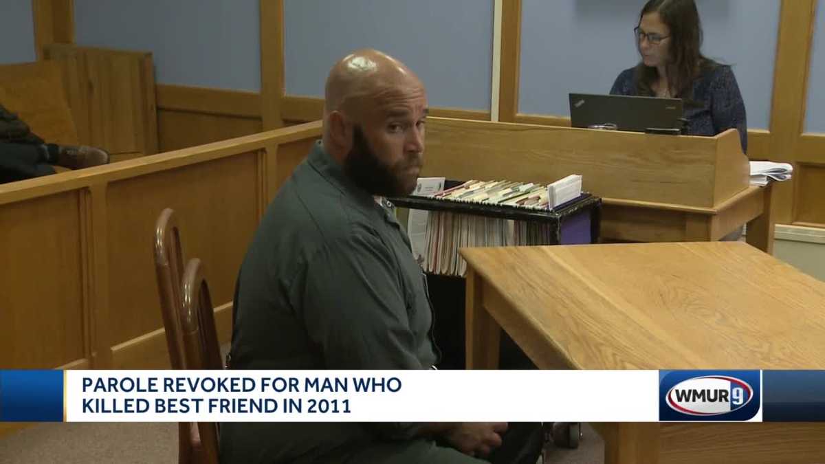 Parole revoked for man who killed best friend in 2011