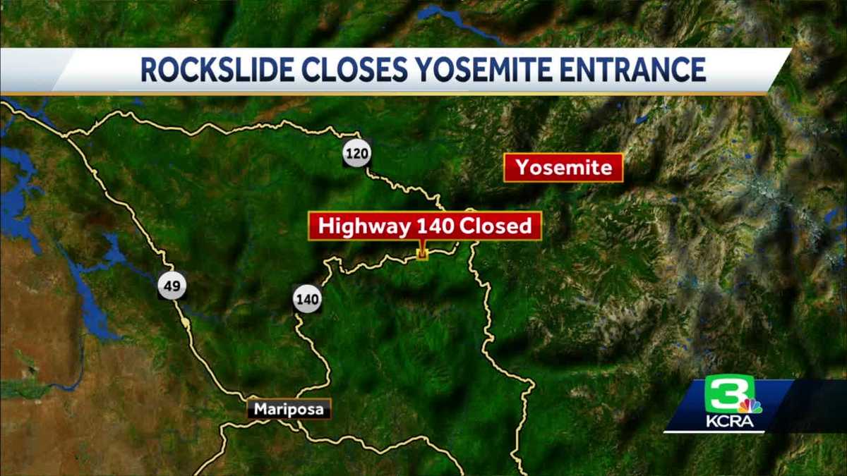 Highway 140 closed due to rockslide at Yosemite entrance