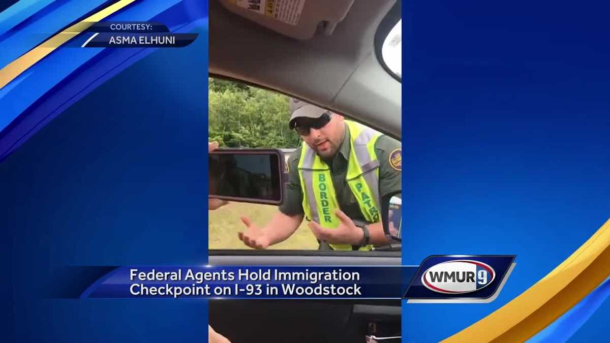 Federal agents set up immigration checkpoint on Interstate 93 in Woodstock