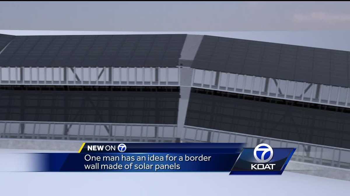 Company proposes building border wall made of solar panels