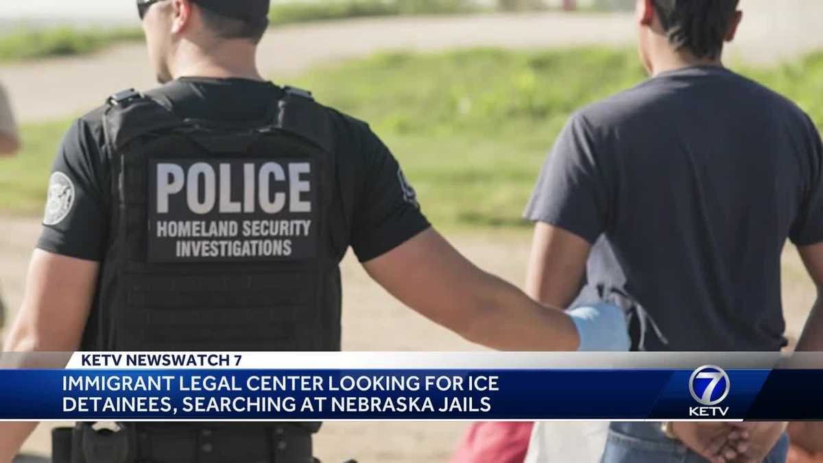 Immigrant legal center looking for ICE detainees, searching at Nebraska ...