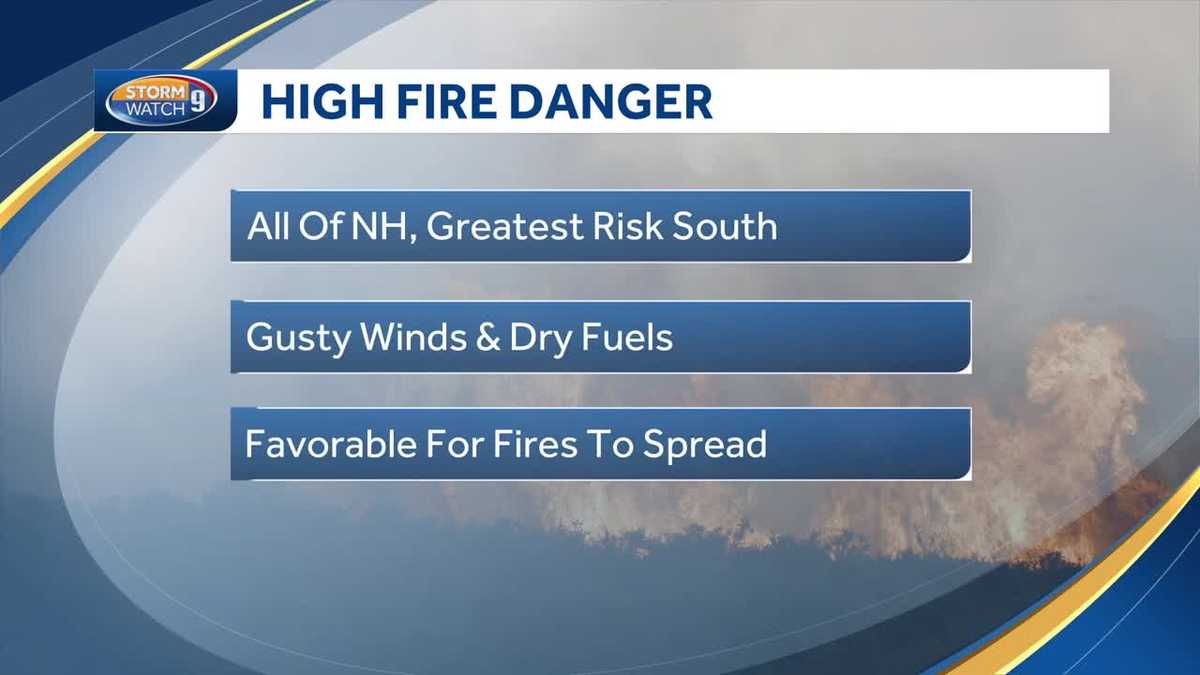 NH fire danger: Red flag warning in effect Saturday