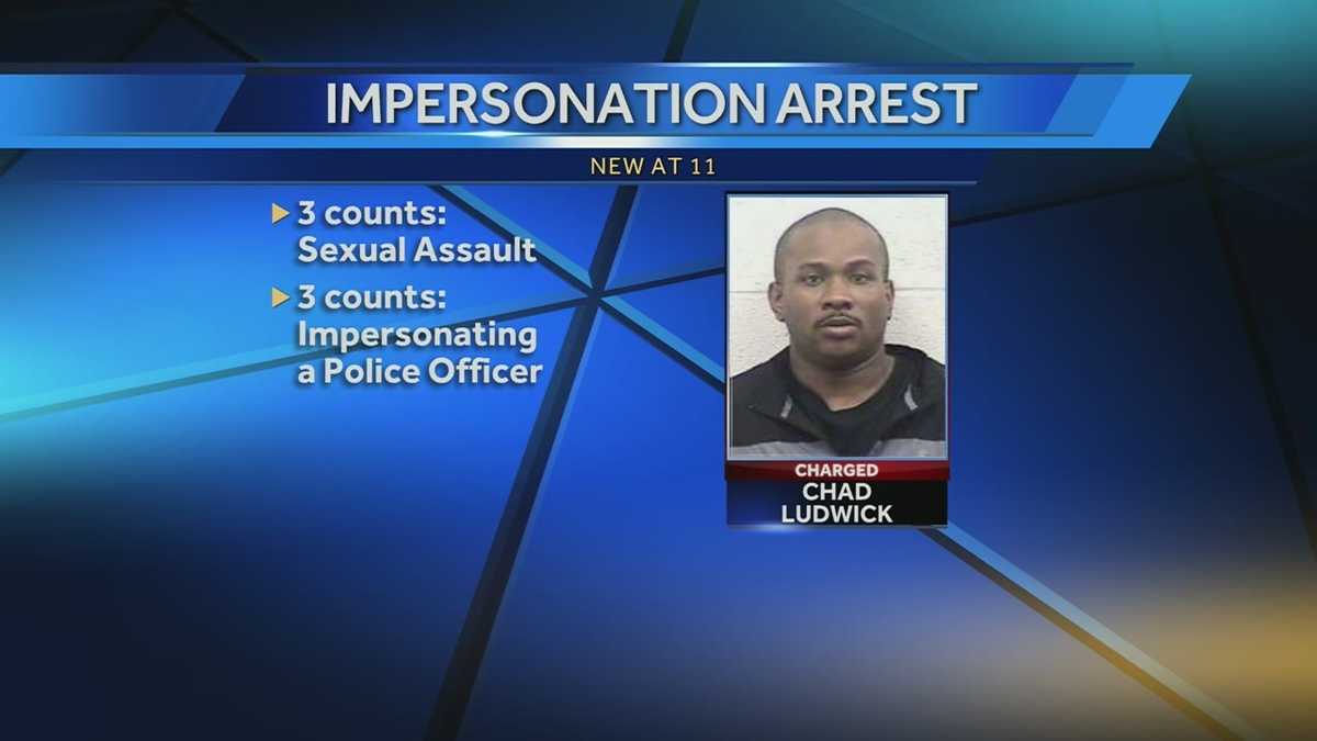 Man Charged With Impersonating Officer Having Sex With Women