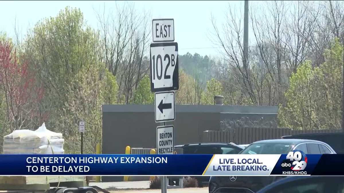 Highway 102 expansion project in Centerton delayed two years