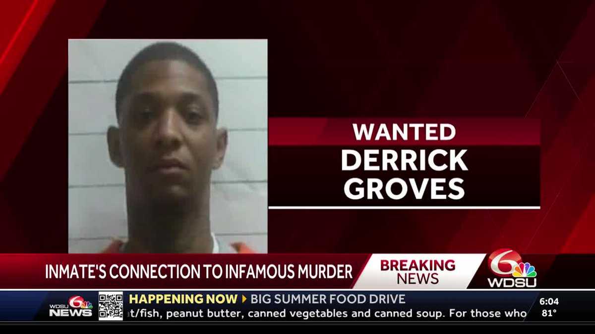 Escaped inmate Derrick Groves is the grandson of Kim Groves; Killed by ...