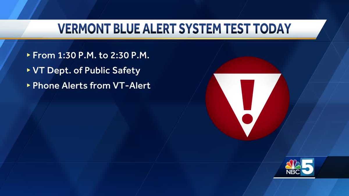 Vermont Blue Alert System to conduct test on Wednesday