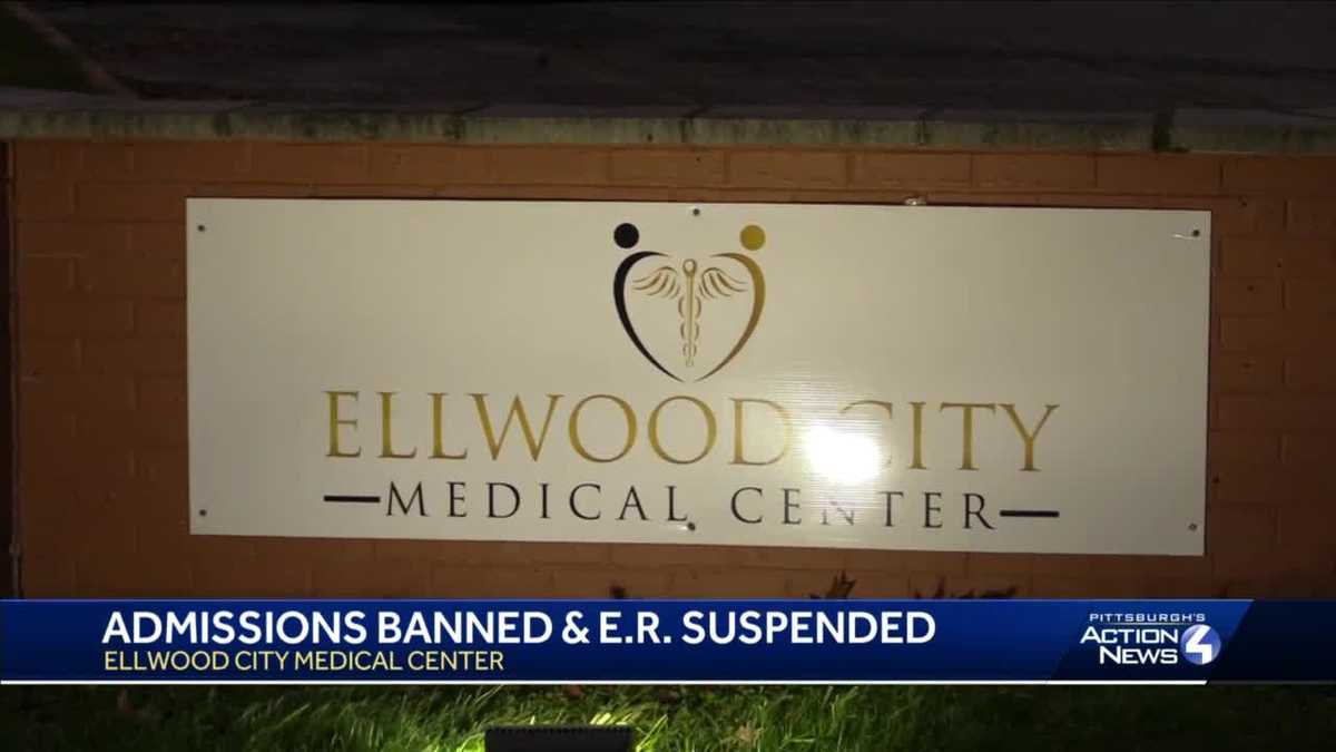Ellwood City Medical Center banned from new admissions