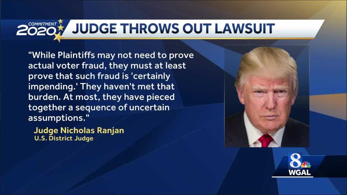 FEDERAL JUDGE throws out lawsuit filed by Trump campaign FEDERAL JUDGE throws out lawsuit filed by Trump campaign