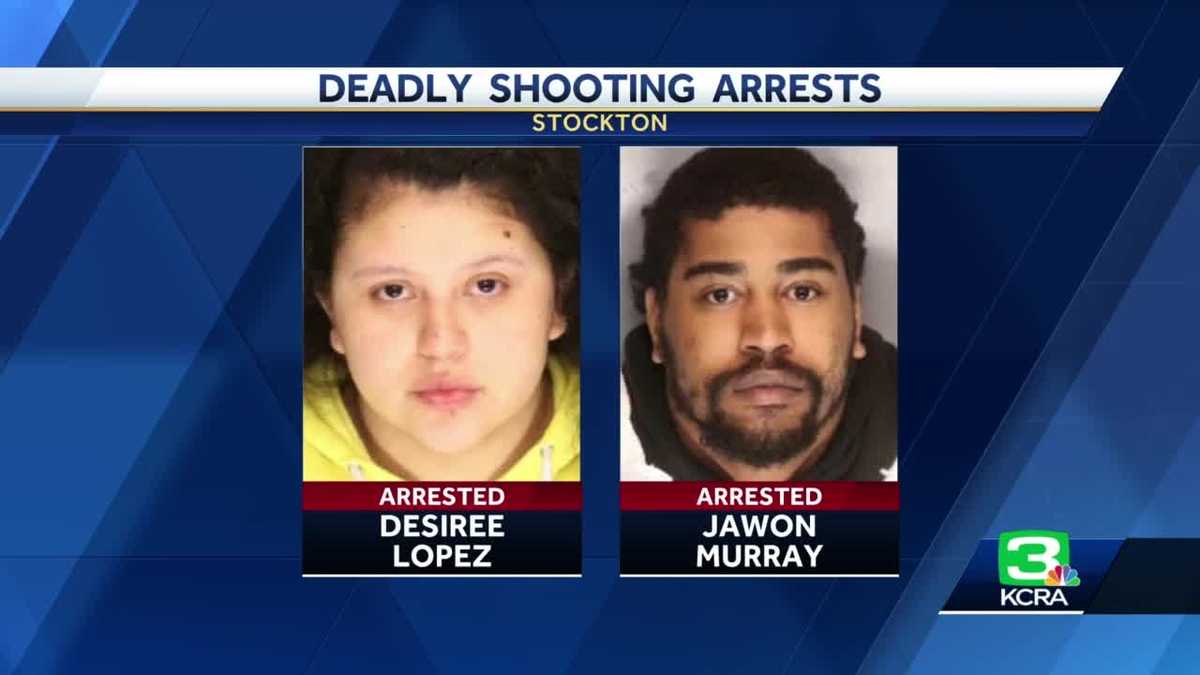 2 arrested in connection with shooting death of 27-year-old in Stockton ...