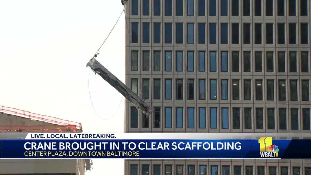 Crews use high-rise crane to remove scaffolding from BGE building after ...