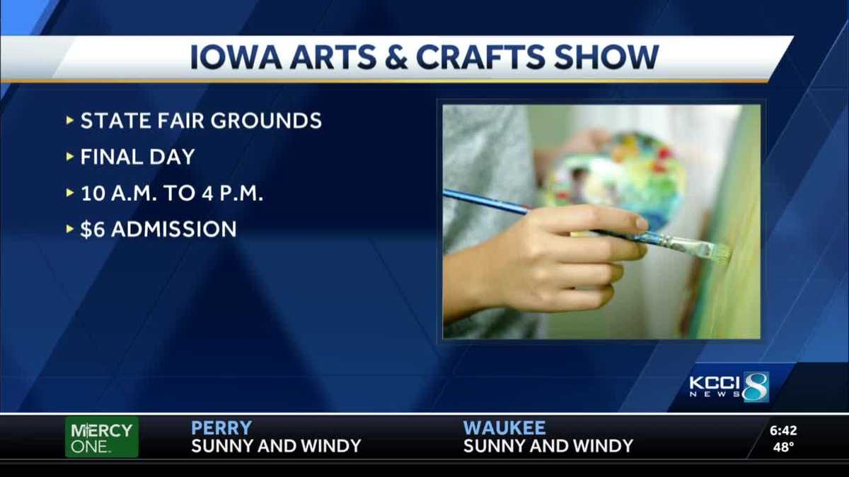 Last Chance to catch the biggest Iowa Arts and Crafts Show