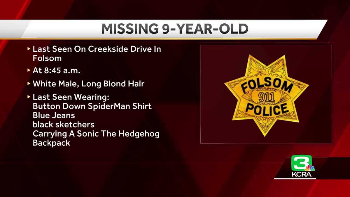 Missing 9-year-old found, Folsom police say