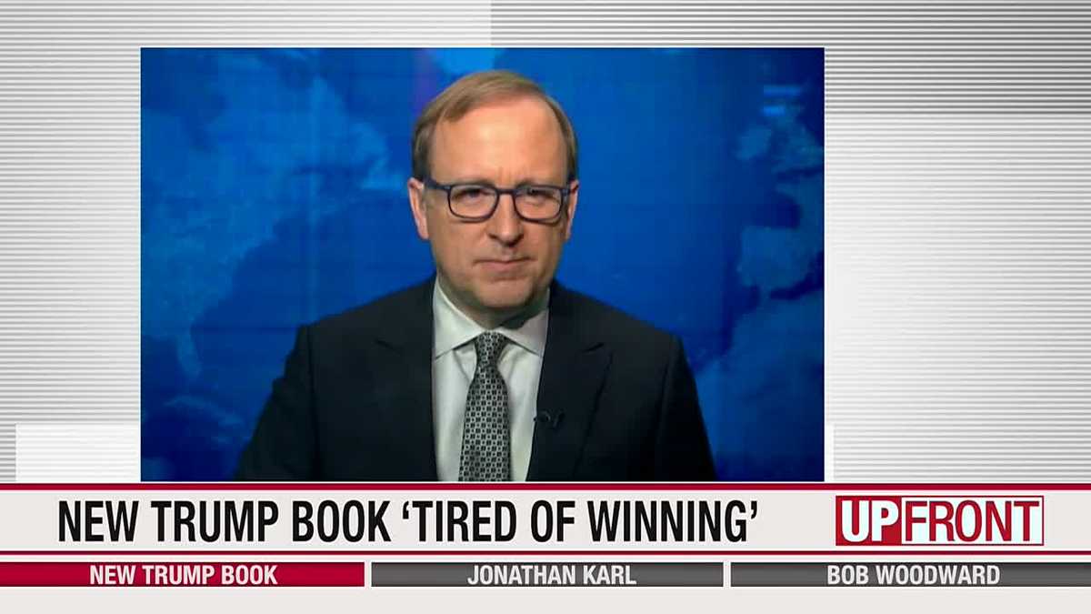 UPFRONT: Jonathan Karl’s Trump book