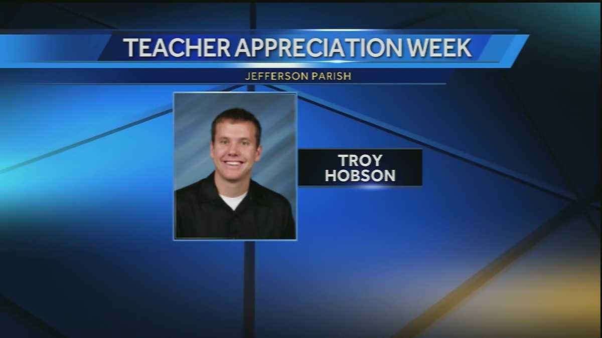 Teacher Appreciation Week: Troy Hobson