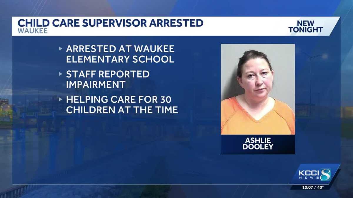 Waukee child care supervisor arrested for public intoxication at ...