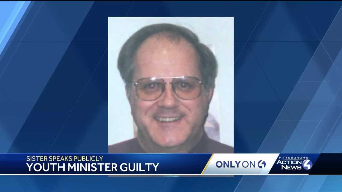 Sister says she 'never trusted him.' Former youth pastor found guilty ...