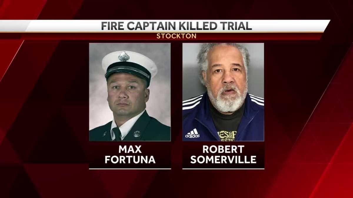 Robert Somerville guilty in murder of Stockton Fire Capt. Max Fortuna