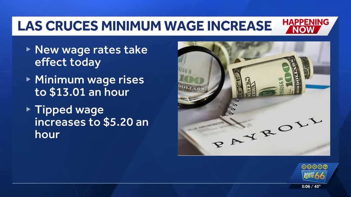 Las Cruces minimum wage rises to $13.01 an hour