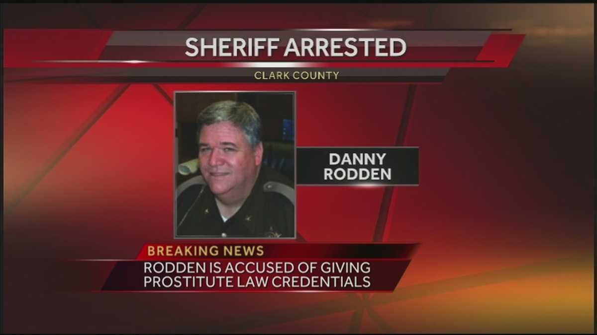 Sheriff arrested, accused of giving prostitute law credentials