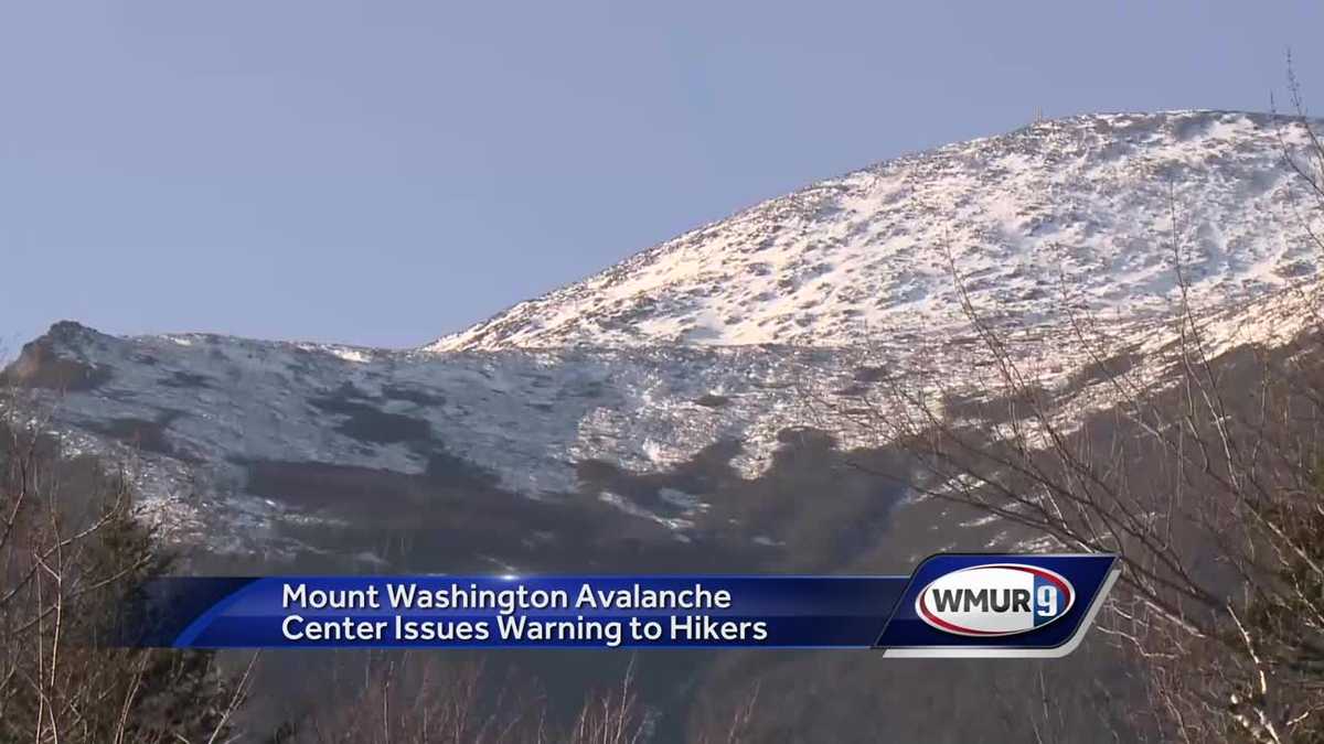 Warning issued after Mount Washington avalanche