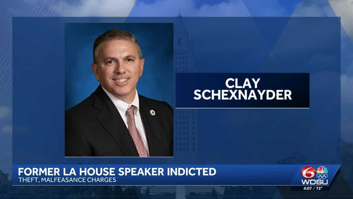Former Louisiana Speaker of the House﻿ Clay Schexnayder indicted