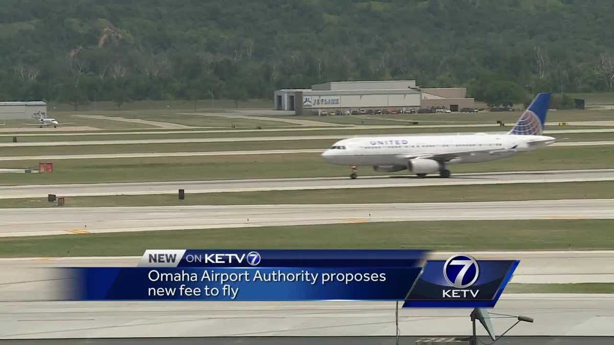 Omaha Airport Authority proposes new fee to fly