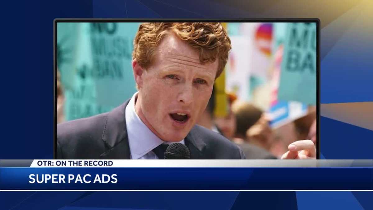 OTR: Are Joe Kennedy's new super PAC ads hypocritical?