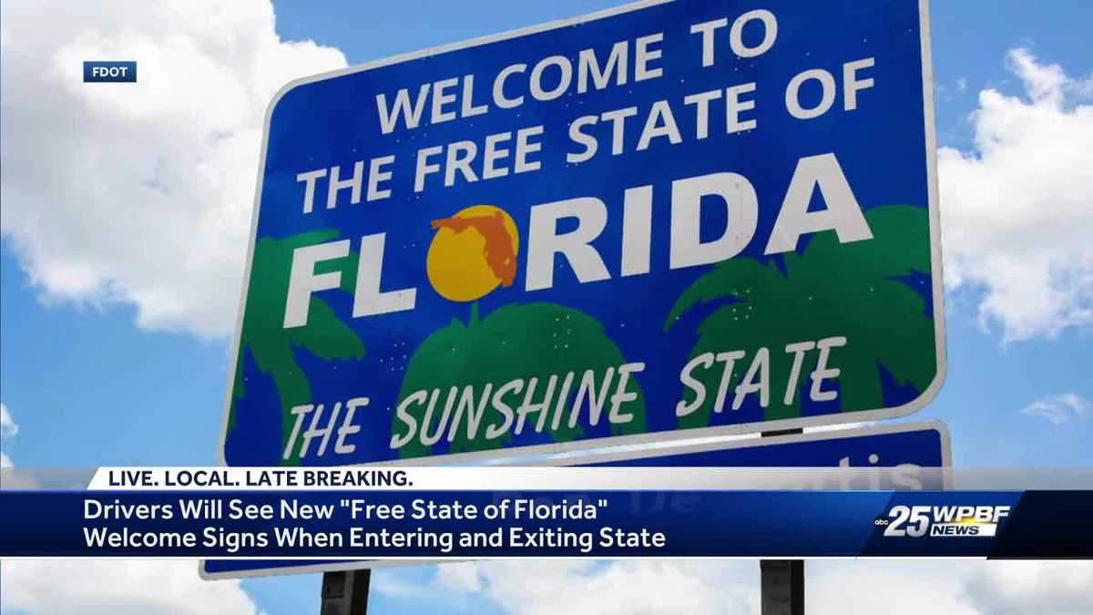 Florida's new signs welcome travelers to the 'Free State of Florida'