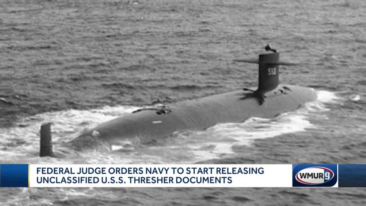 Judge orders Navy to release documents in Thresher disaster Judge orders Navy to release documents in Thresher disaster