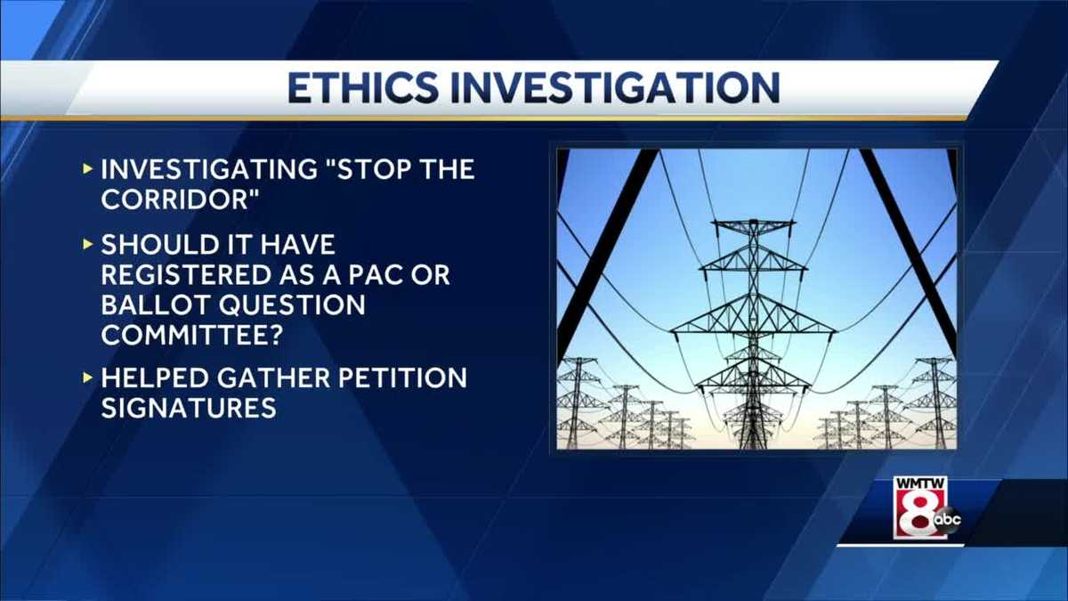 Maine ethics panel to investigate group opposed to CMP's corridor project