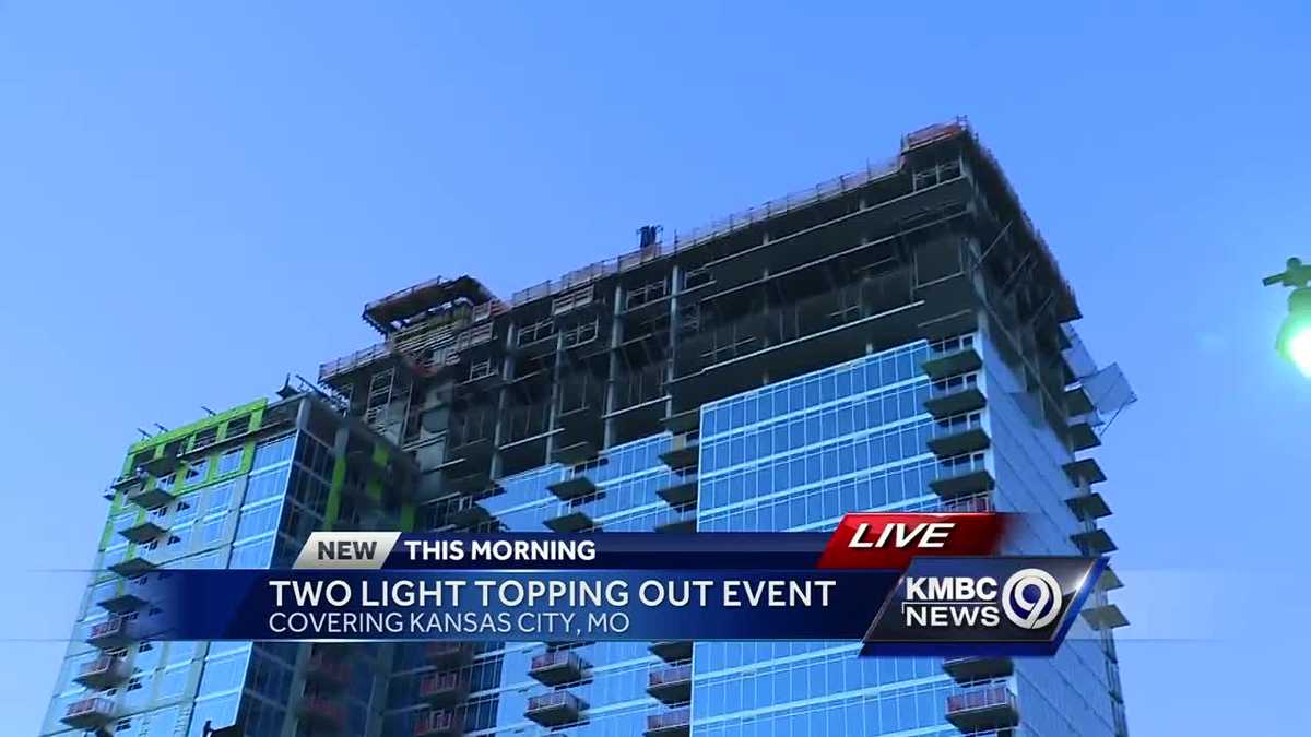 Topping off ceremony set for Two Light KC