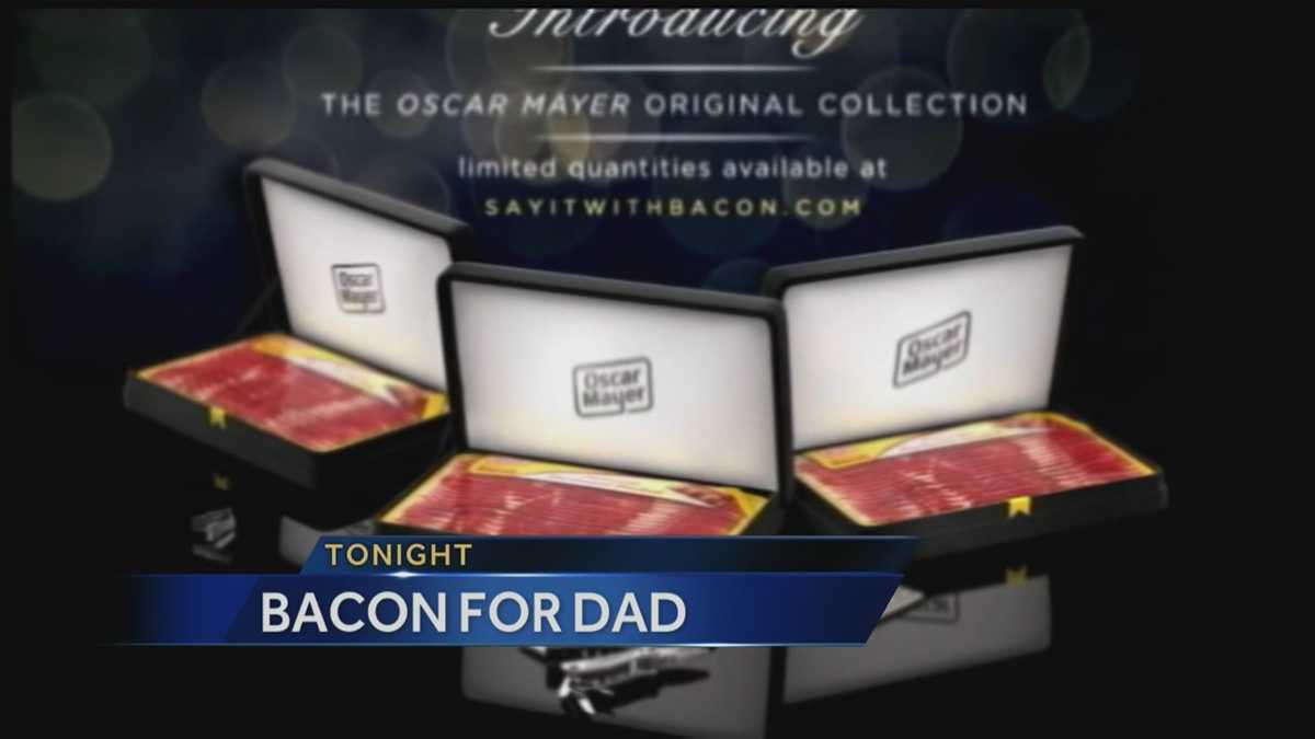 Bacon for Dad?