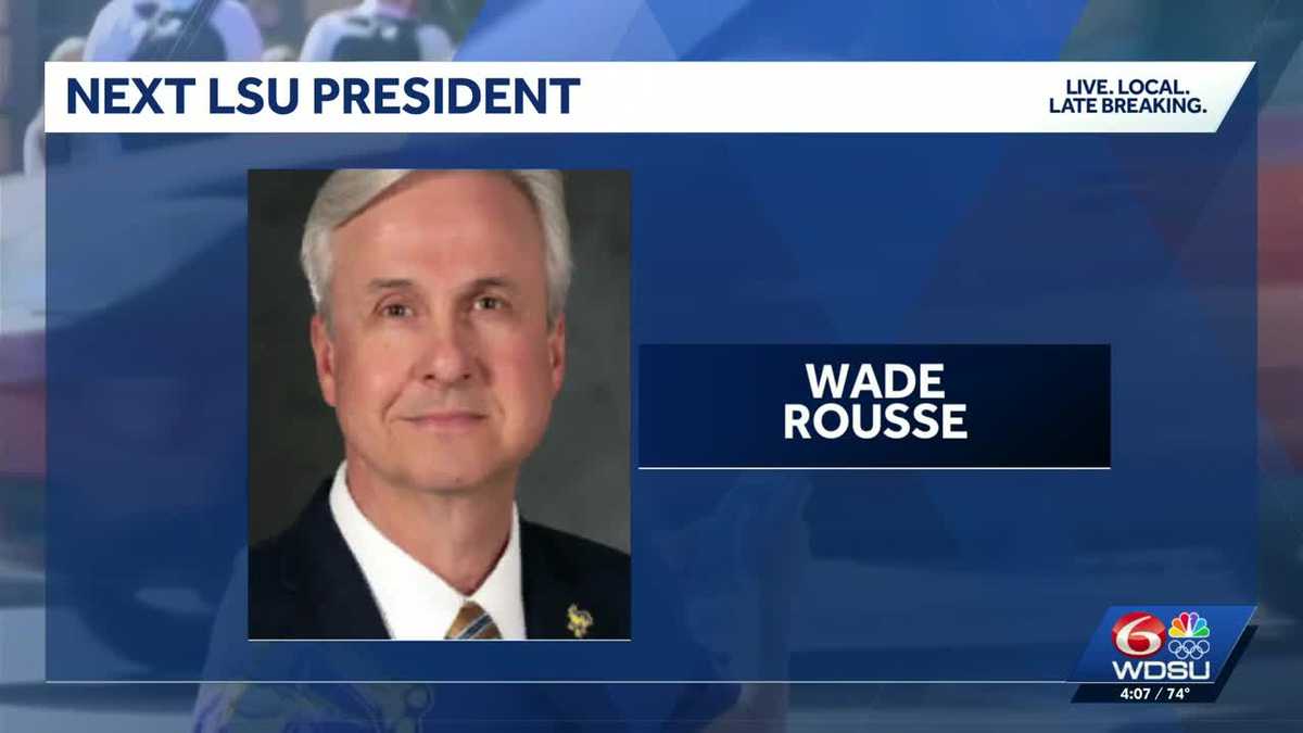 LSU names Wade Rousse next president