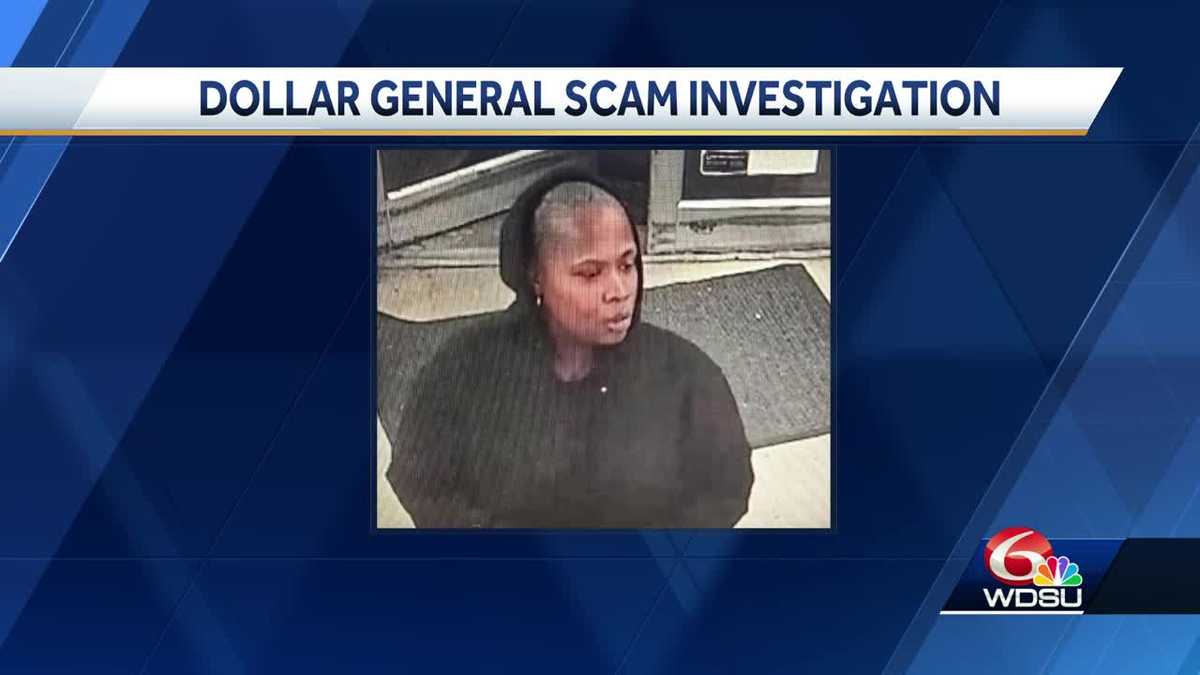 Tangipahoa Sheriffs Searching For Woman Scamming Dollar General
