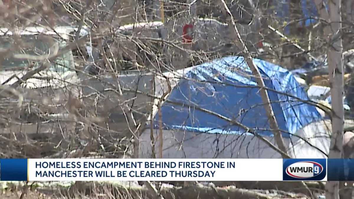 Homeless encampment of 32 people in Manchester to be cleared Thursday