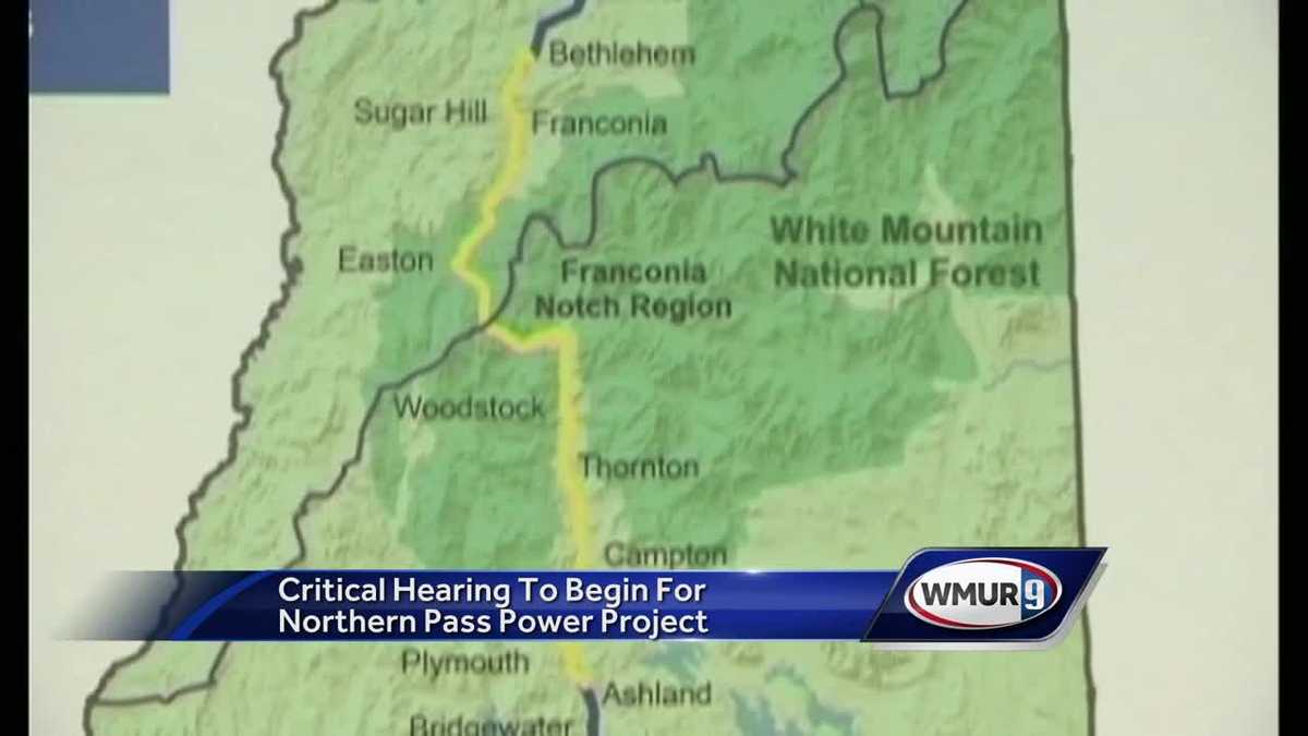 Critical hearing begins Thursday for Northern Pass project