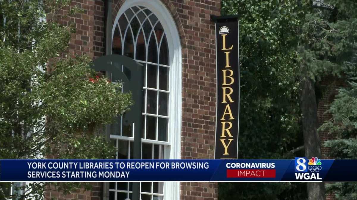 YORK COUNTIES libraries reopen