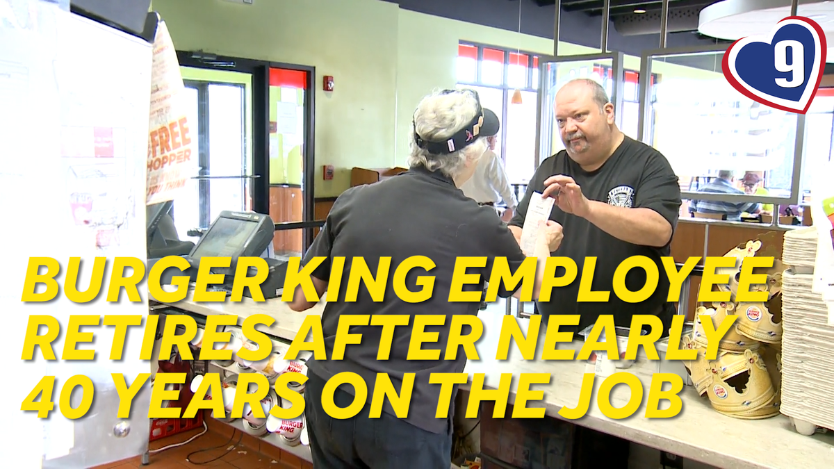 9 Loves: Burger King worker retires after nearly 40 years on job