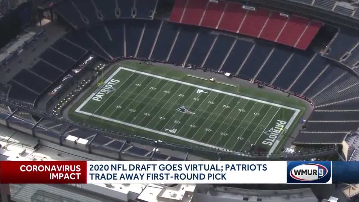 2020 NFL Draft goes virtual; Patriots trade away first-round pick