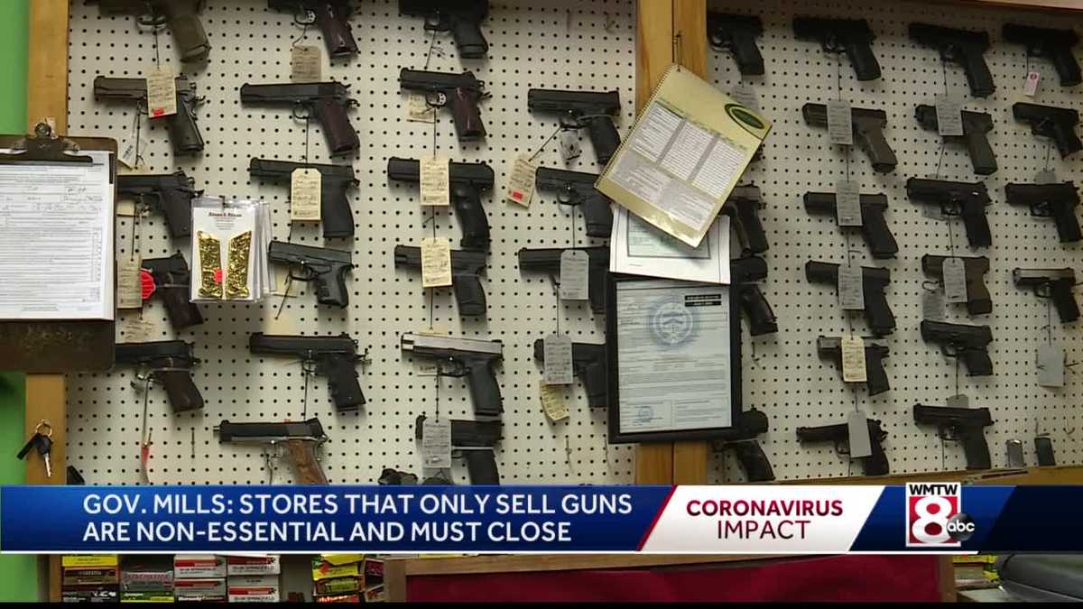Gov. Mills: Shops that only sell guns are 'non-essential' and must close